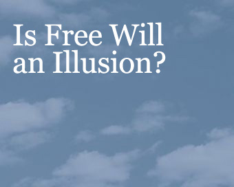 Illusion Of Free Will
